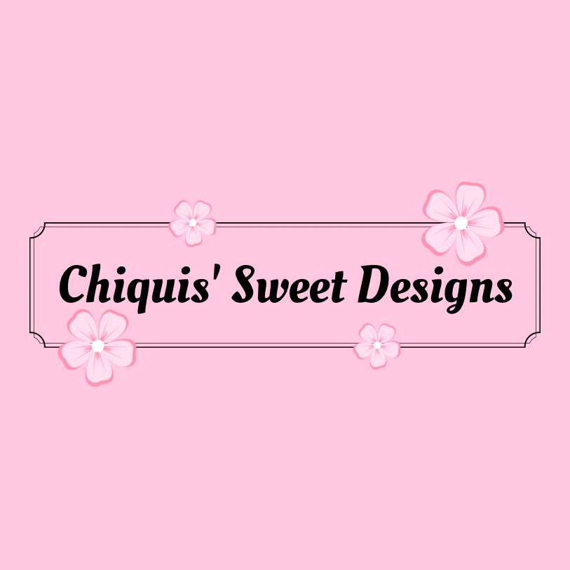 Chiquis' Sweet Designs